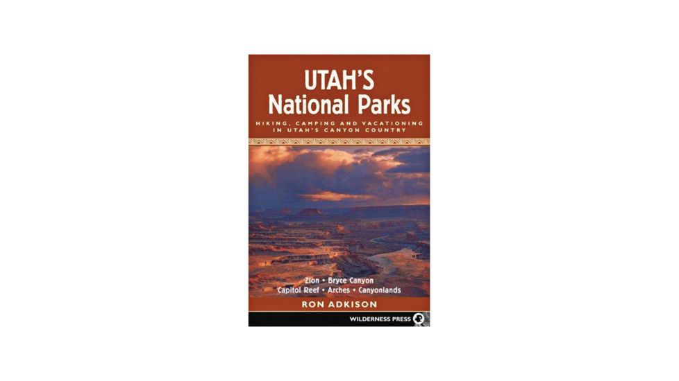 Wilderness Press: Utah's National Parks — CampSaver